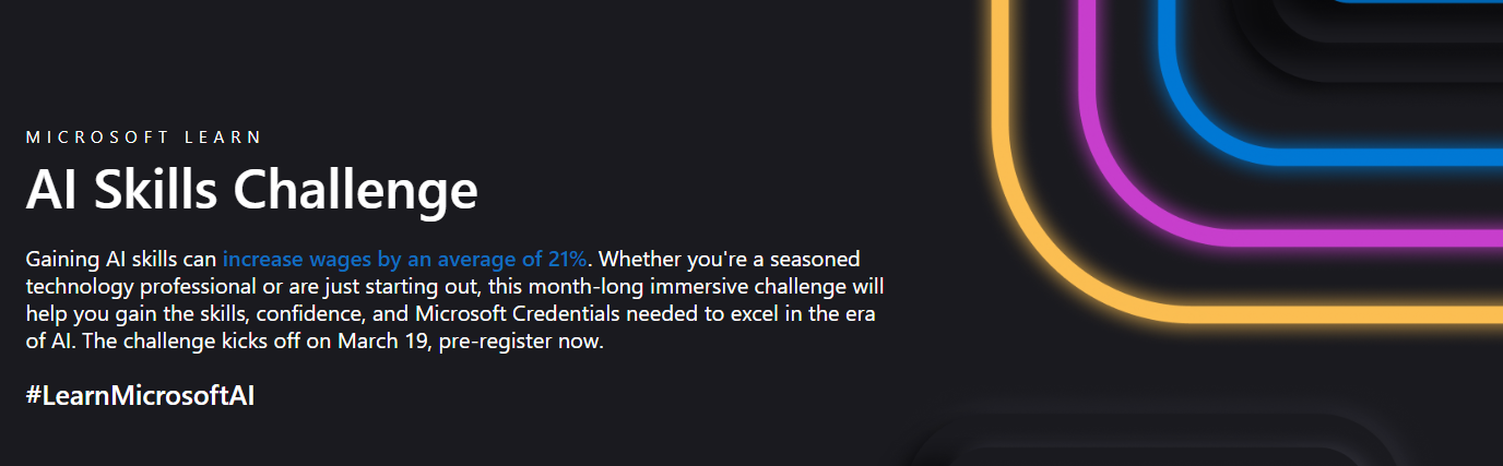 Microsoft Learn AI Skills Challenge 2024 : Complete the challenge and become eligible to earn a ...